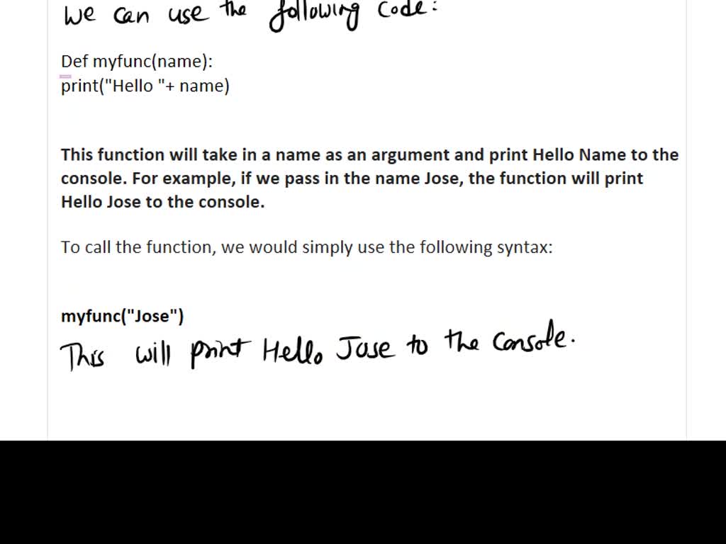 Text Functions 2 Print Hello Name Define A Function Called Myfunc That Takes In A Name And