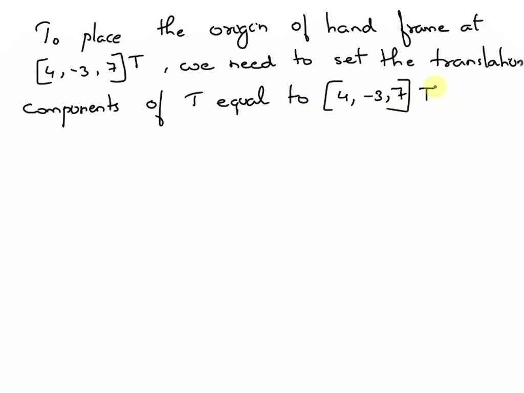 Solved 1introduction To Robotics8 11how Are Joint Variables And Cartesian Variables Used To