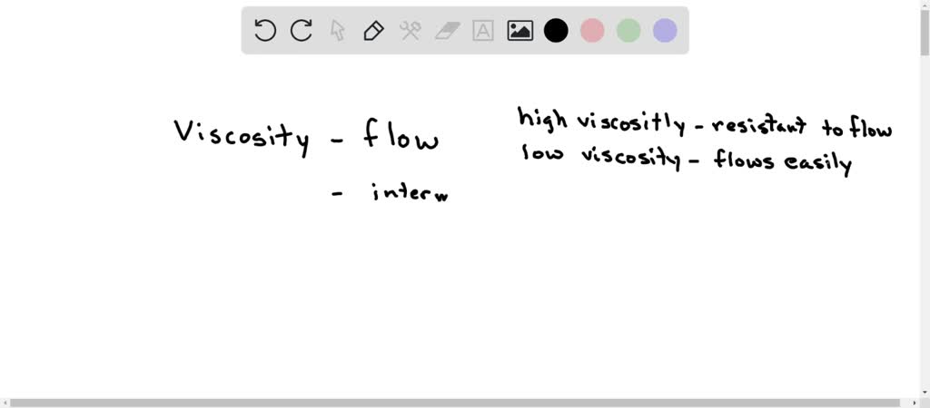 SOLVED: The viscosity of pure liquids decreases with temperature ...