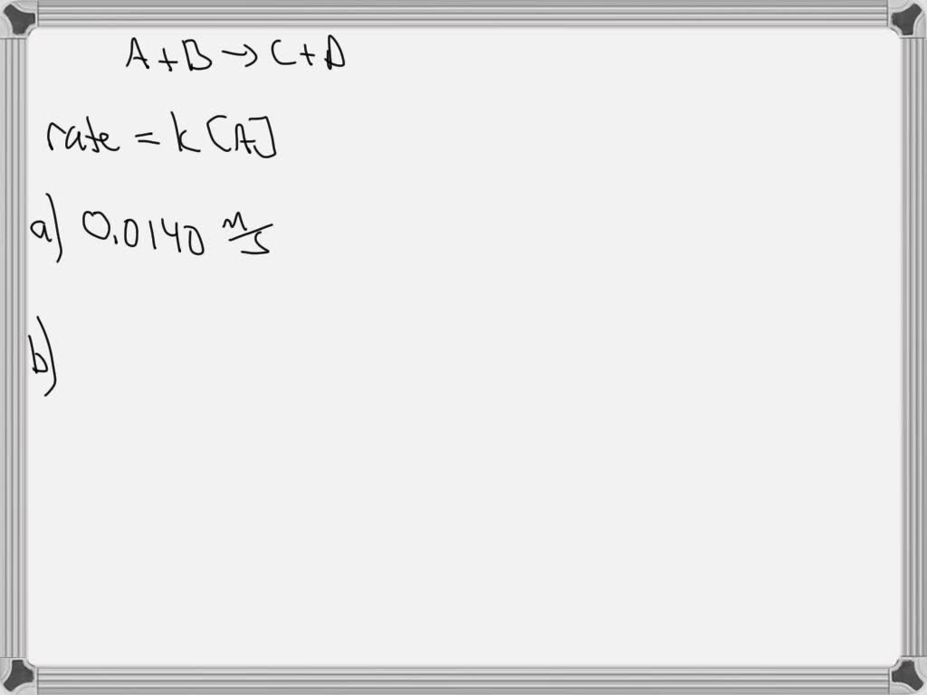SOLVED: The rate-limiting step of a reaction is known to involve an activated complex formed by ...