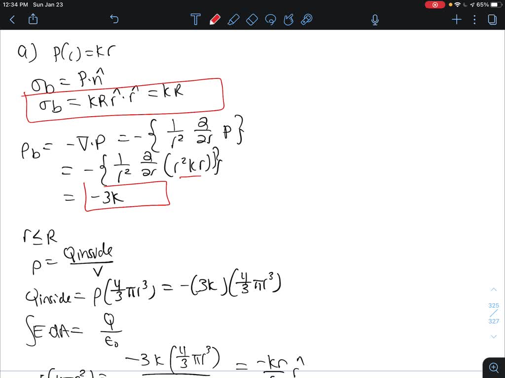 SOLVED: sphere of radius R carries a polarization P = kr , where k is a ...