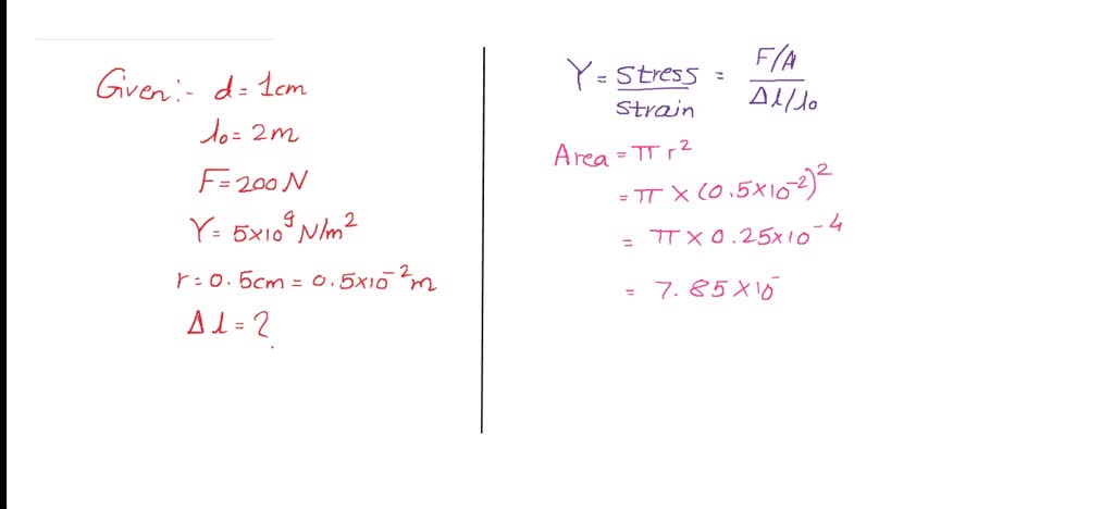 SOLVED: "A string has a diameter of 1 cm and the original length of 2 m ...