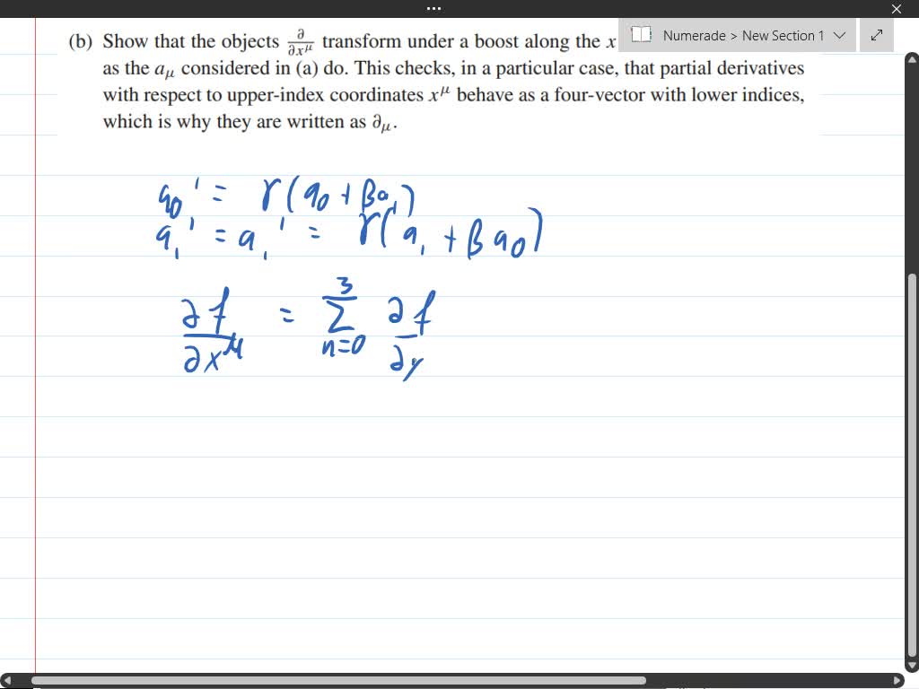 SOLVED: Show that the objects ∂ ∂xμ transform under a boost along the x1 axis in the same way as ...