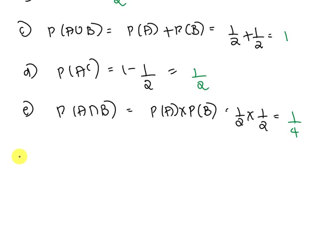 SOLVED: A fair coin is tossed two times, and the events A and B are defined as shown below ...