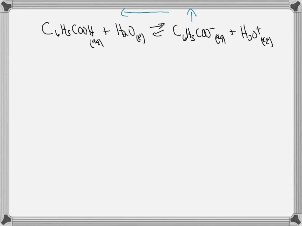 SOLVED: Consider the benzoic acid dissociation reaction below which is ...