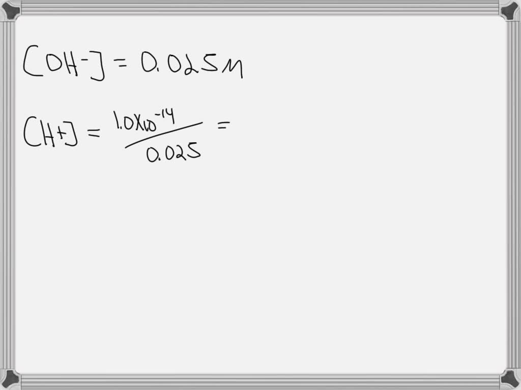 SOLVED: A saturated solution of calcium hydroxide has a hydroxide ion ...