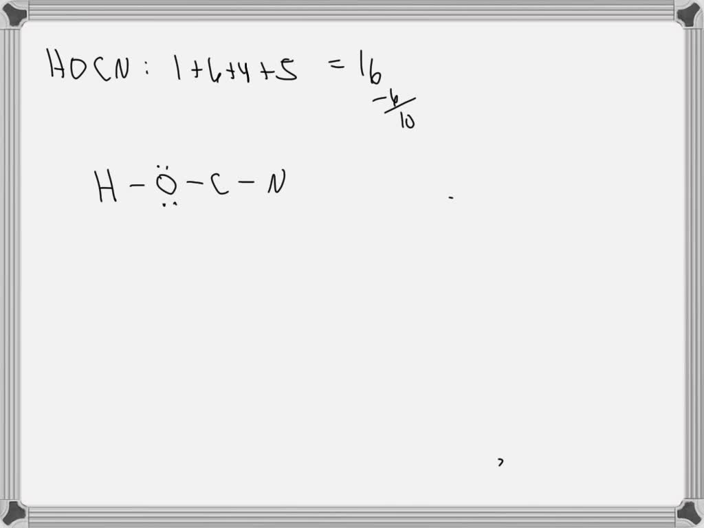 SOLVED: 'QUESTION 1 What is the hybridization of C in HOCN ? (skeleton ...