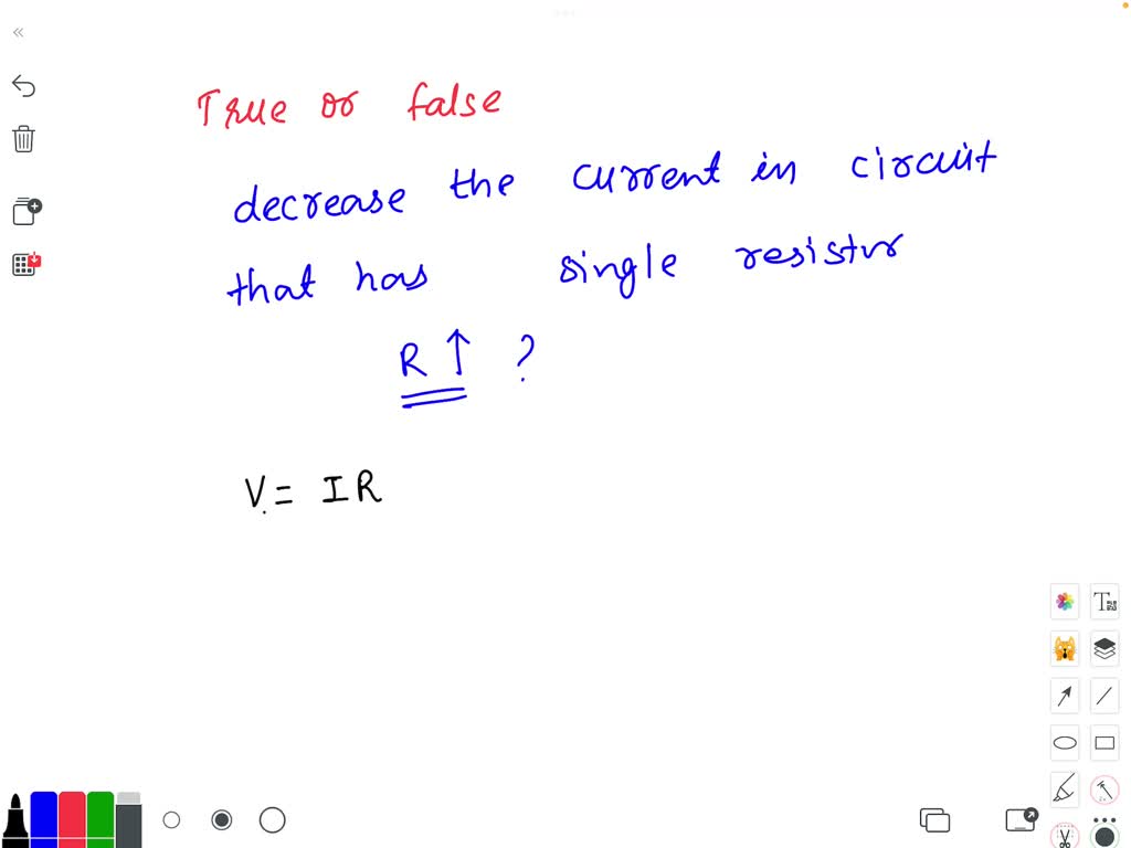 SOLVED: True or False: To decrease the current in a circuit that has a ...