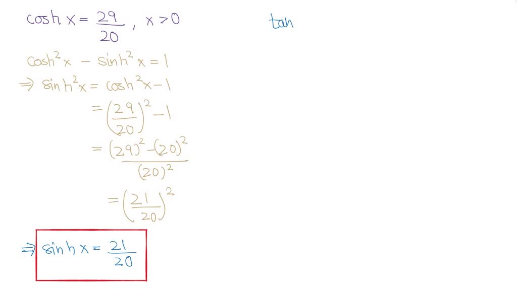 SOLVED: Below is value of cosh x Use the definitions for hyperbolic ...