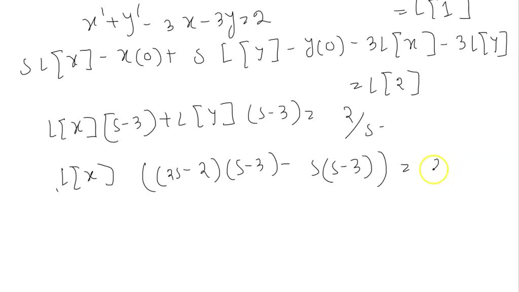 SOLVED: 3y" + 9y = 18t; Y(0) = 0, y'(2) = 0. Ans y = 2t + Tsin(3t) 4. x ...