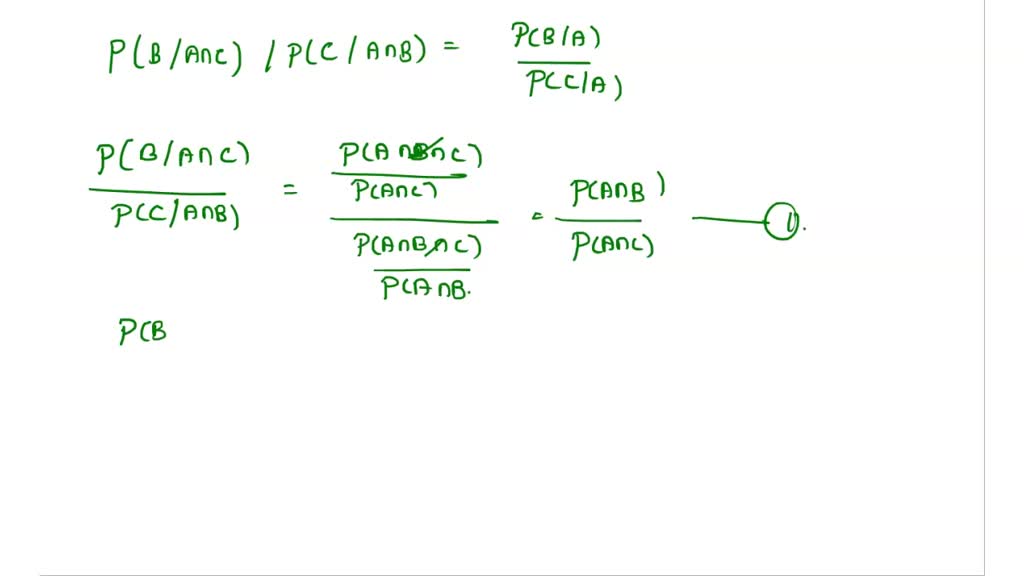 SOLVED: Problem 6 (8) For any events A, B, and C where P(A) > 0, P(B) > 0, and P(C) > 0, prove ...