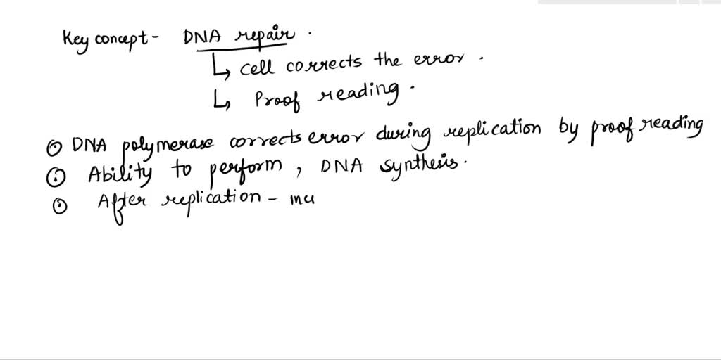 SOLVED: Select all the choices below that give a way that DNA can be repaired: Chromosomes can ...