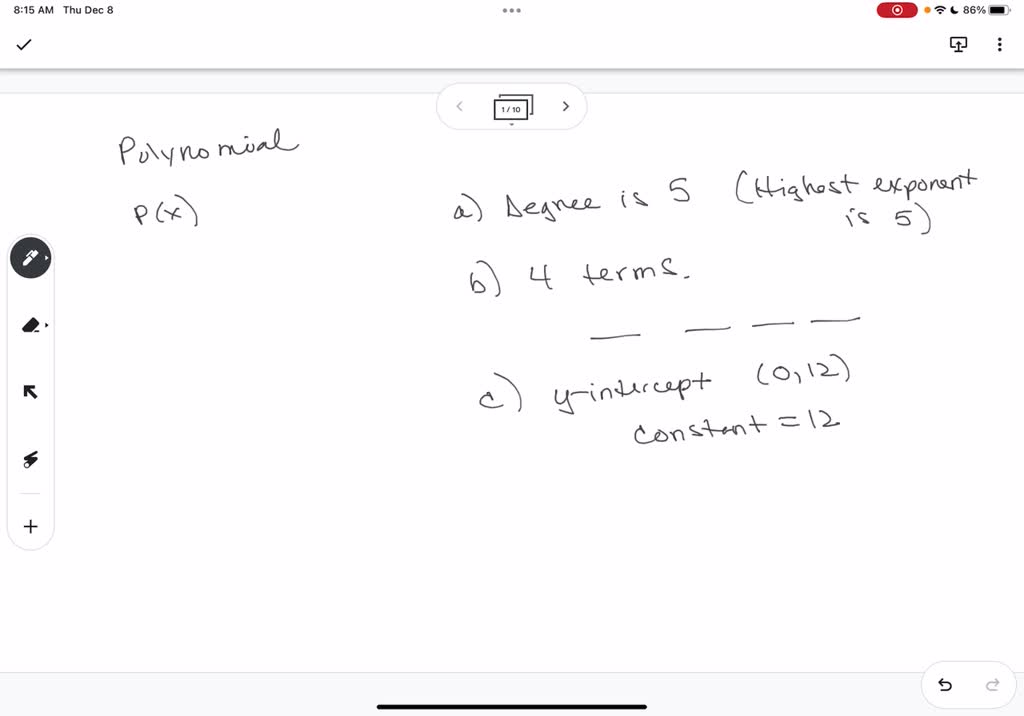 SOLVED: Lesson 3: Introducing Polynomials Cool Down: Identifying Features Write an equation for ...