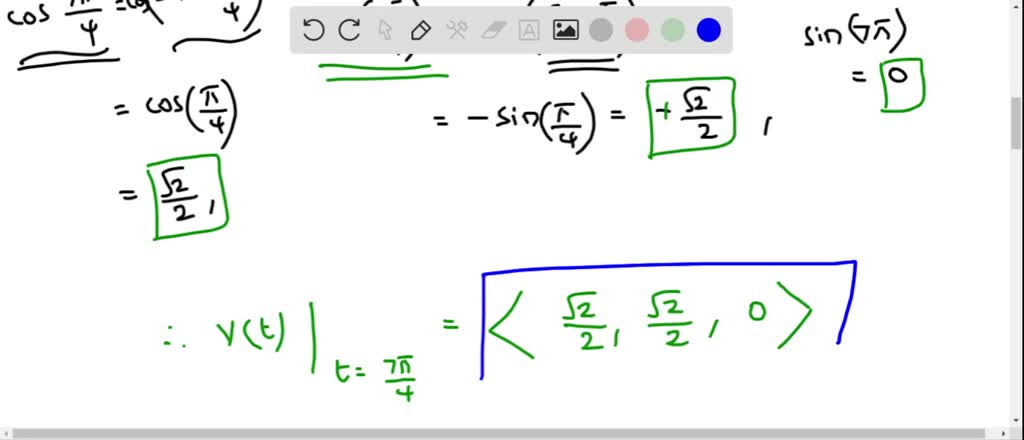 SOLVED: Calculate the velocity and acceleration vectors, and speed for ...