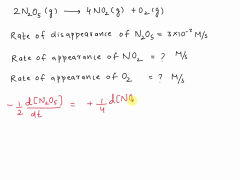 The average rate of appearance of O2 is 1/2 the rate of...