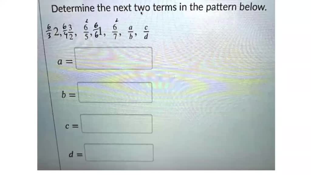 SOLVED: Determine the next two terms in the pattern below: 2, 3, 3, 1, 6 6 4 a b