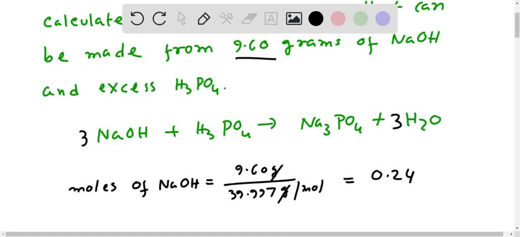SOLVED: how many grams of sodium phosphate Na3PO4 can be made from 9.60 g of sodium hydroxide ...