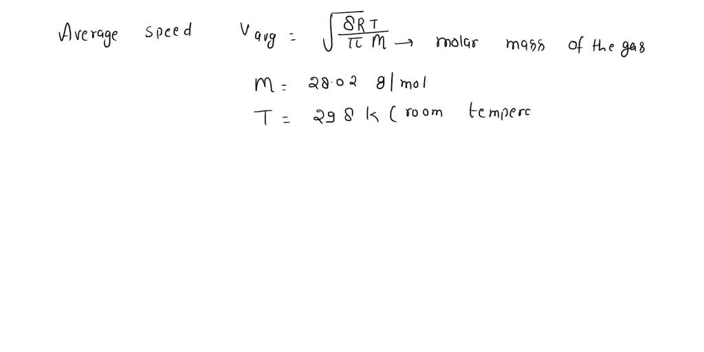 SOLVED: (Ch 18 HW) The Speed of Nitrogen Molecules Constants Periodic ...