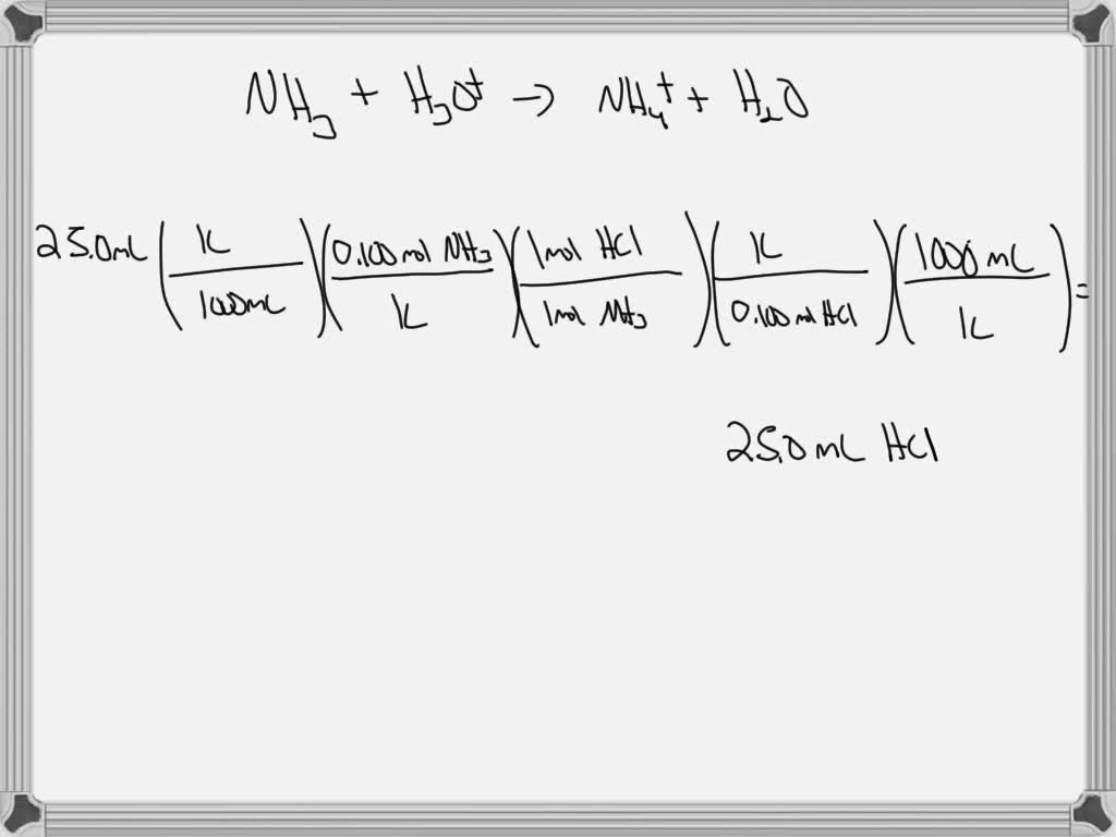 SOLVED: Calculate the pH at the equivalence point when 25.0mL of 0.100M NH3 is titrated with 0 ...