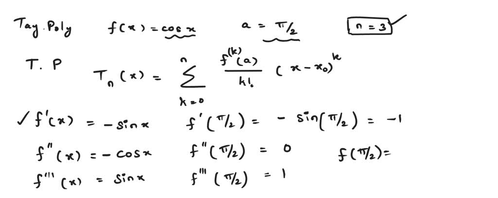 SOLVED: Find the " Taylor polynomial T3(x) for the function f centered ...