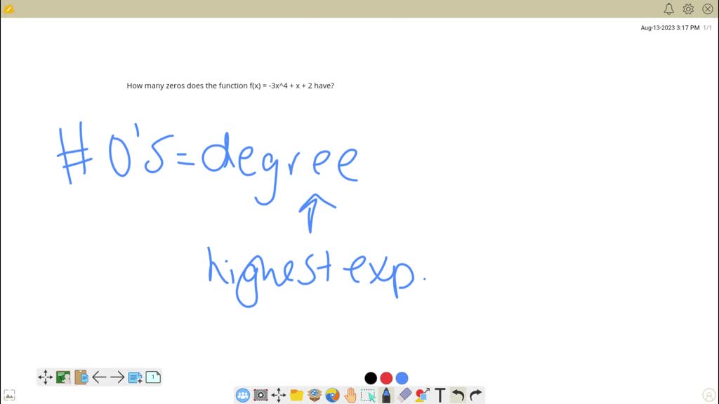 Solved A Function Fx Has Degree Of 10 If Fx Has 4 Complex Zeros Then How Many Real Zeros