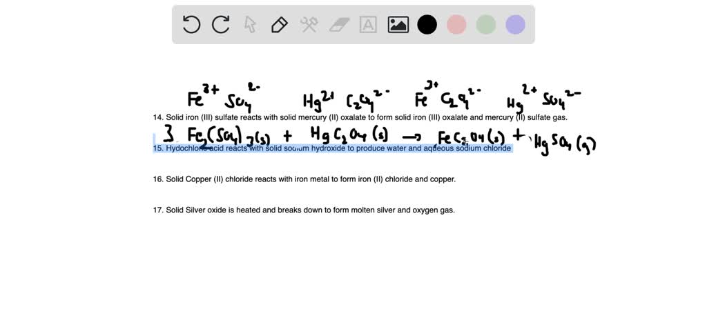 SOLVED: 'Write the balaced equation with the state symblos for the ...