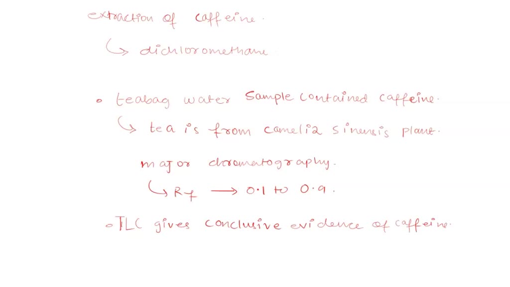 SOLVED: Chem lab questions for (extracting caffeine from tea bag water ...