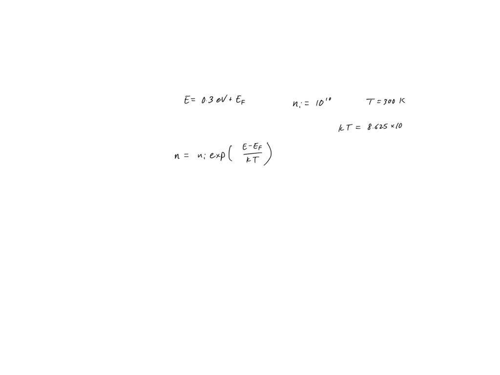 SOLVED: Calculate the electron density in silicon if the Fermi energy is 0.3 eV above the ...