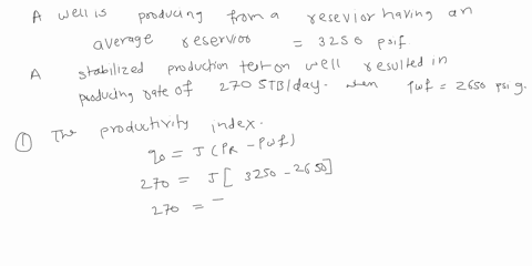 Exercise 1 the average reservoir pressure is 4500 psia...