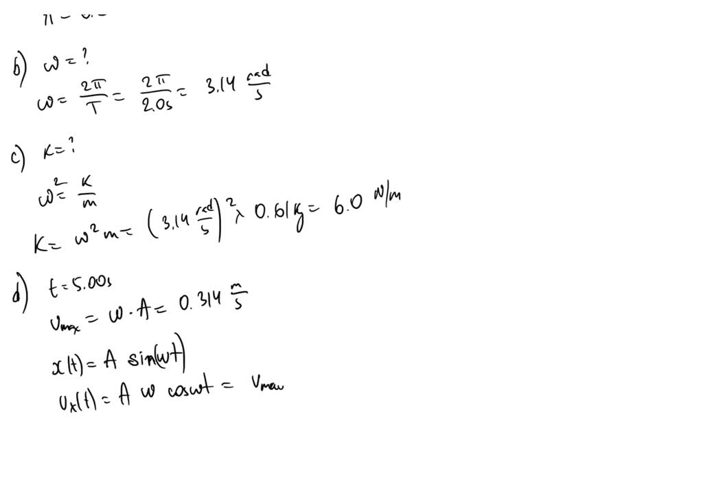 SOLVED: A 0.61 kg mass is attached to the end of a spring and set into oscillation on a ...