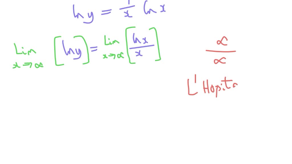 SOLVED: lim as x approaches infinity of x^1/x