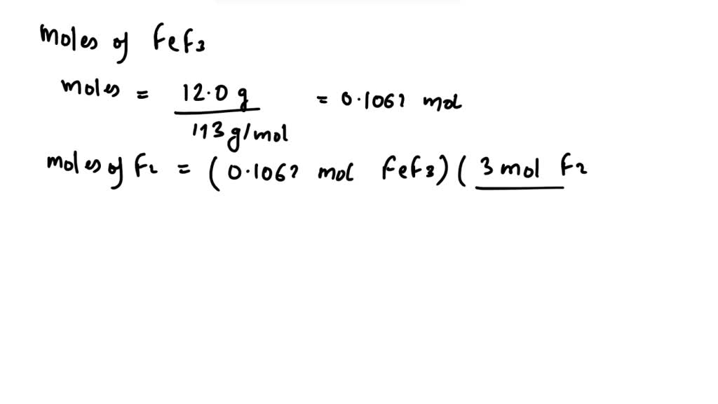 SOLVED: 'How many grams of fluorine (Fz) are required to produce 12.0 ...