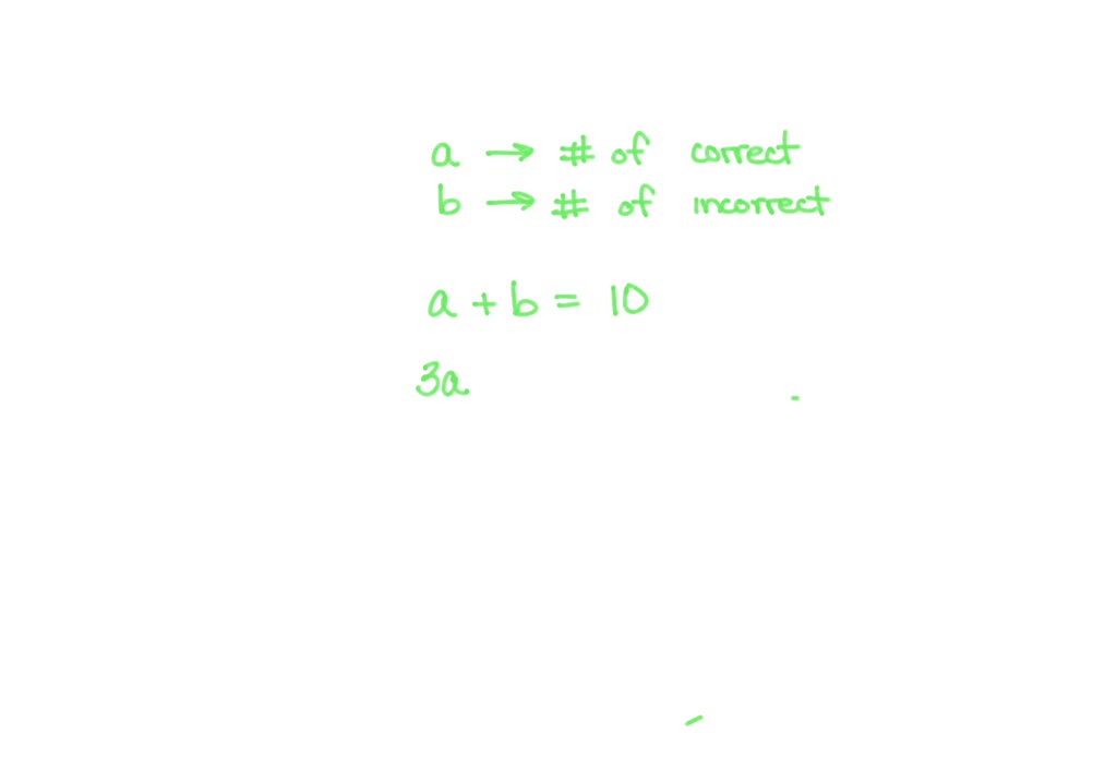 SOLVED: A math contest consists of ten problems.Three points are given ...