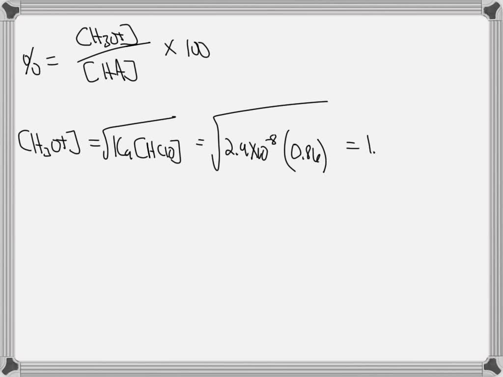 SOLVED: Calculate the % ionization for hypochlorous acid, HClO (0.86 M ...