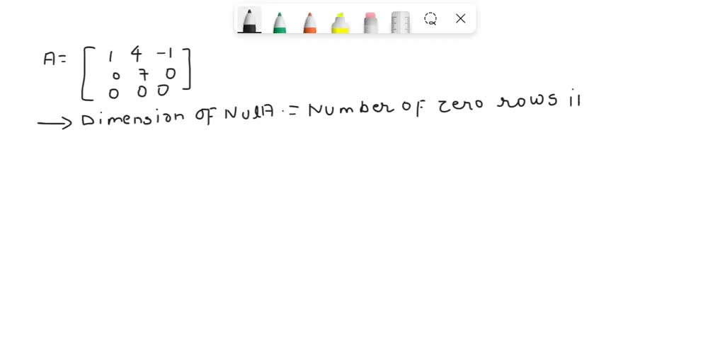 SOLVED: 1 Let A = Find basis for Row A and find the dimensions of Row A ...