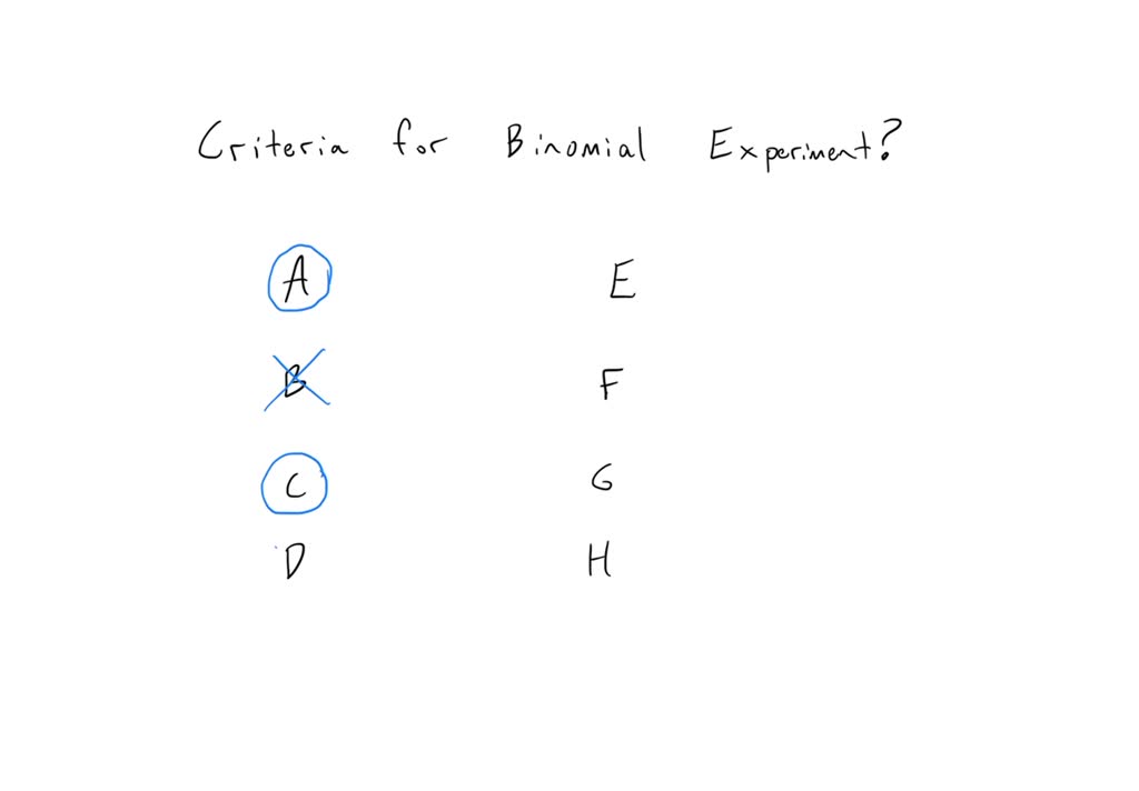 SOLVED: Question content area top Part 1 Which of the following are criteria for a binomial ...