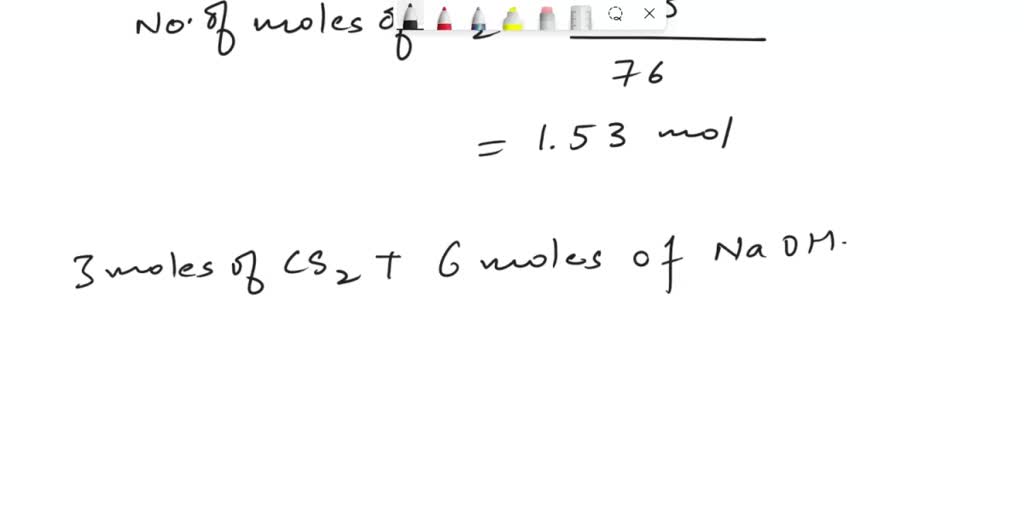SOLVED: The following is a side reaction in the manufacturing of rayon from wood pulp: 3CS2 ...