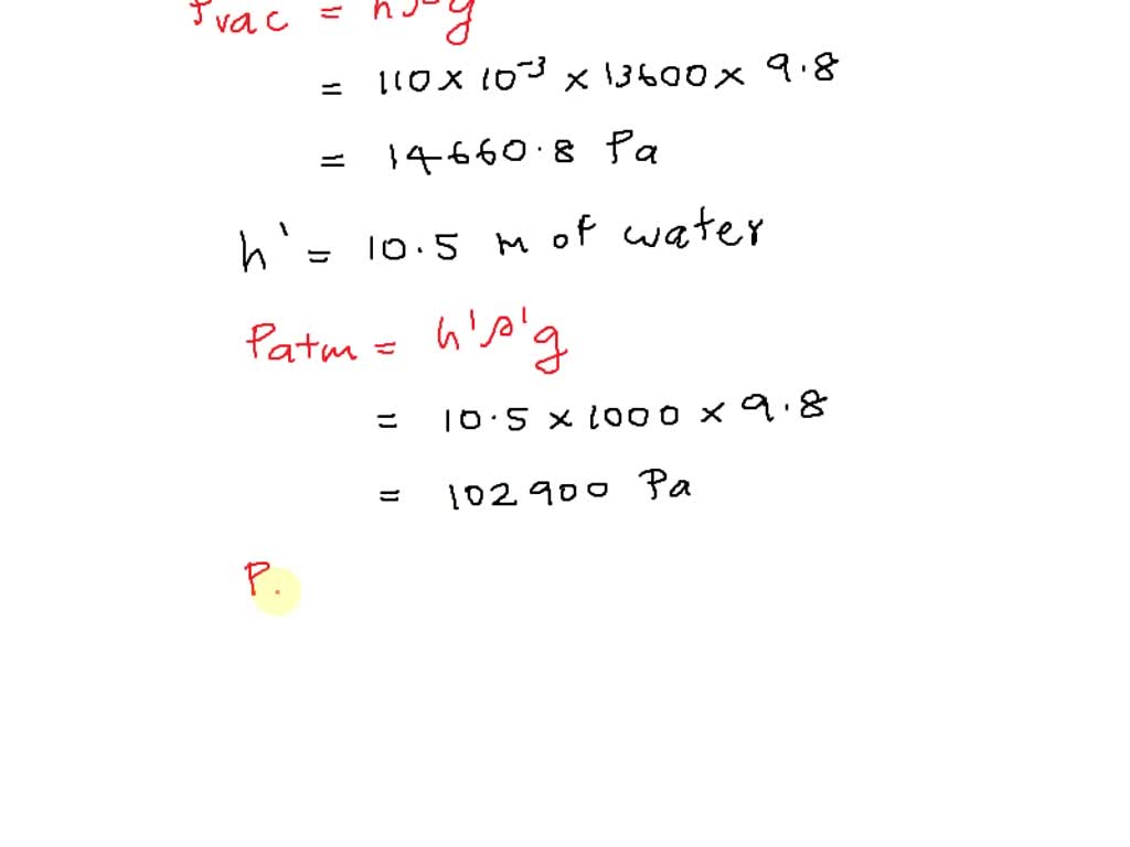 SOLVED Convert A Vacuum Pressure Of 110 Mm Of Mercury Into Absolute