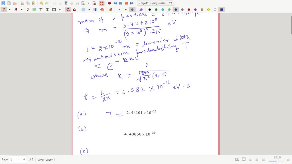 SOLVED: Calculate the transmission probability of a particle with ...