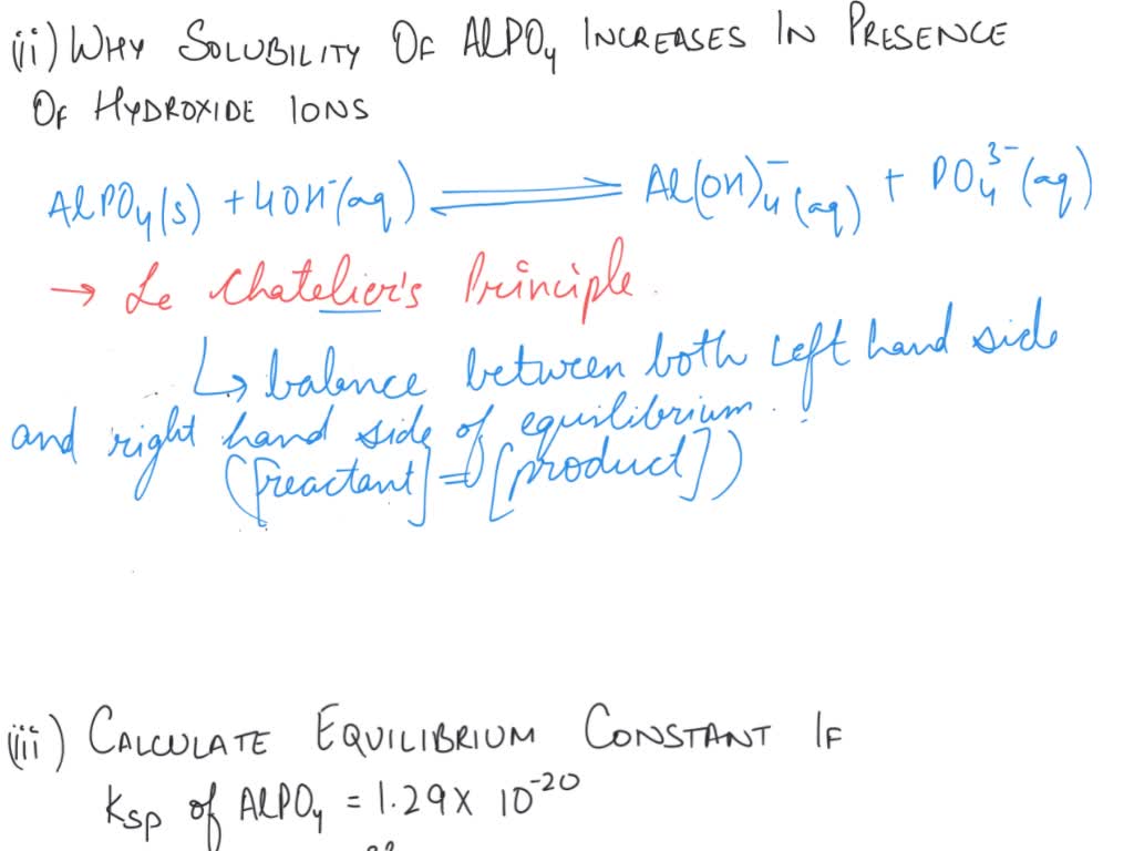SOLVED: Consider the insoluble compound aluminum phosphate, AlPO4. The ...