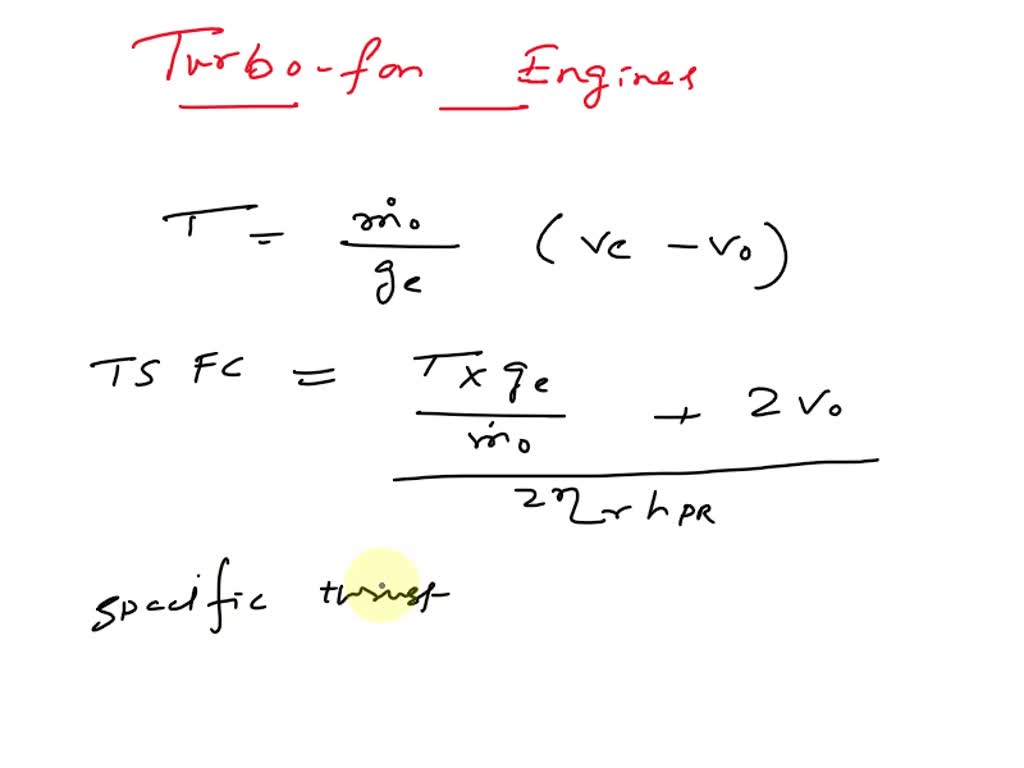 SOLVED: Question 22 Turbofan thrust specific fuel consumption is ct =0. ... SOLVED: Question 22 Turbofan thrust specific fuel consumption is ct =0. ...