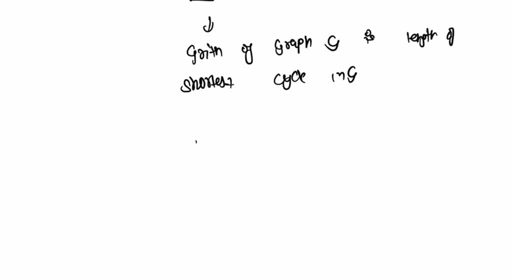 SOLVED: Check that the GrÃ¶tzsch graph, shown in Fig: V.II, has girth 4 ...