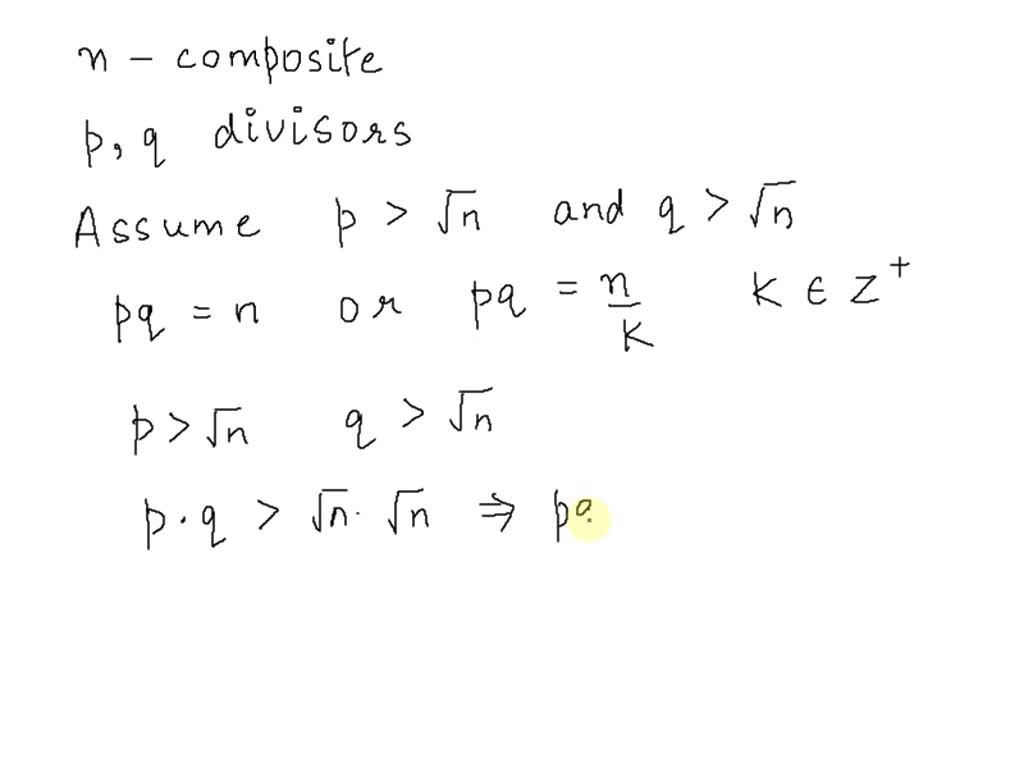 SOLVED: 'MISCELLANEOUS EXERCISES 1. Show that if n is composite; then there exists a prime p