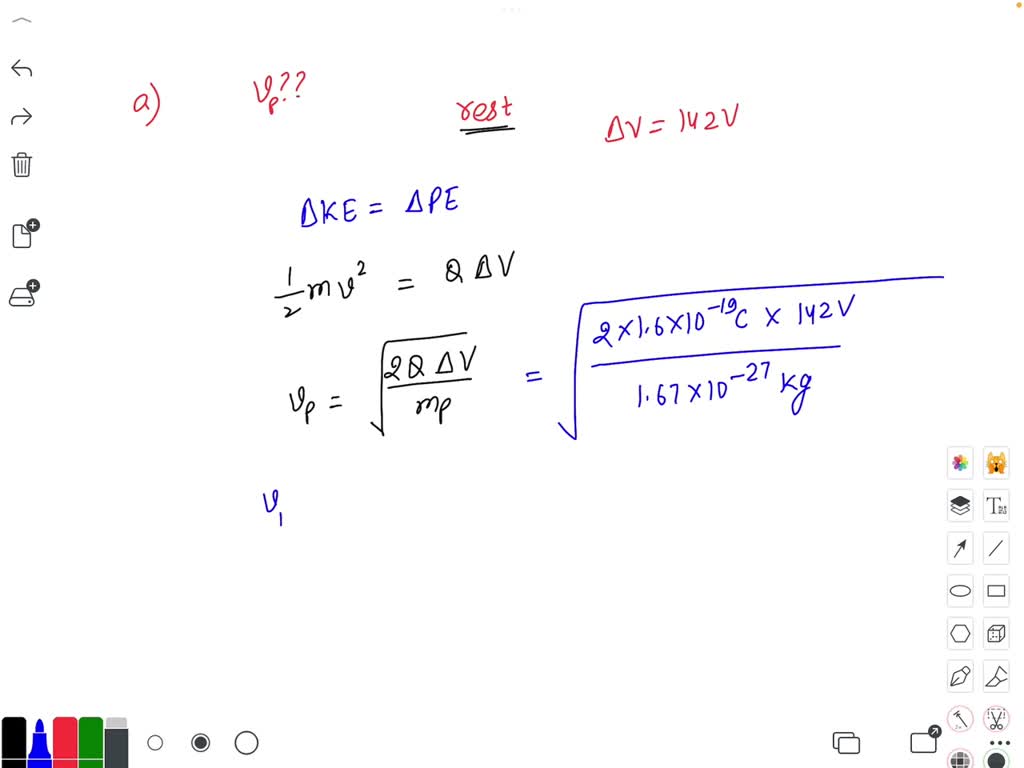 Solved A Calculate The Speed Of A Proton That Is Accelerated From