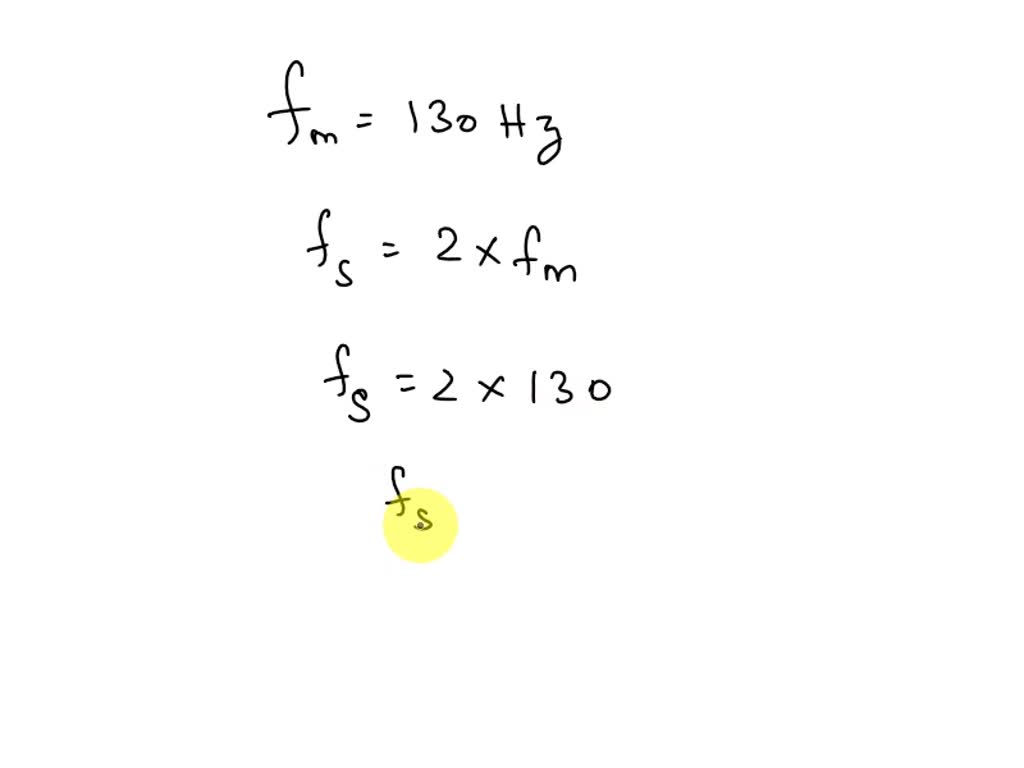 SOLVED: Consider a signal with a sample frequency of 70 Hz, and the input signal contains the ...