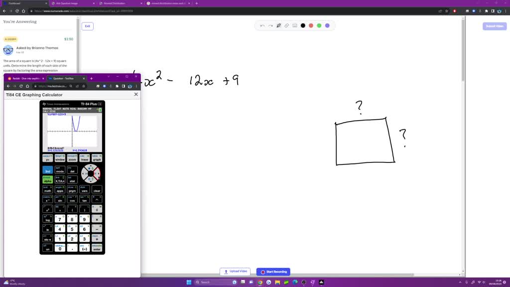 SOLVED: The area of a square is (4x^2 - 12x + 9) square units ...