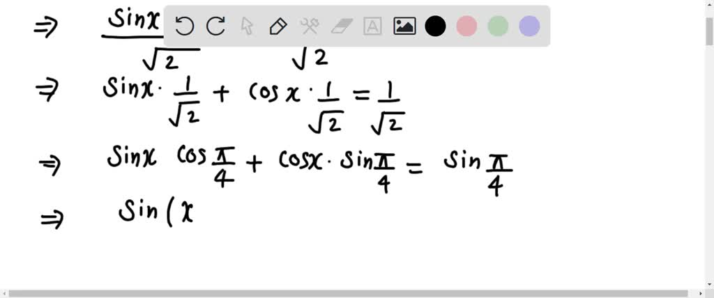 SOLVED: find a general solution of sinx + cosx=1