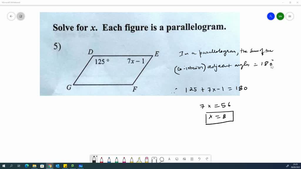 SOLVED: Solve for x: Each figure is a parallelogram: 5) D 125 E 7x - 1