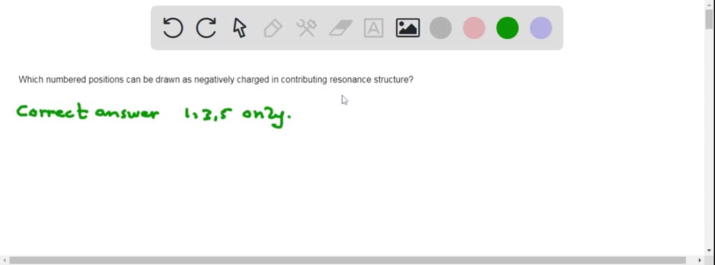 SOLVED: Which numbered positions can be drawn as negatively charged in ...