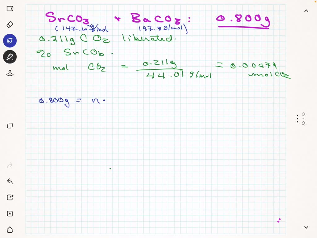SOLVED: A sample that contains only SrCO3 and BaCO3 weighs 0.800 g ...